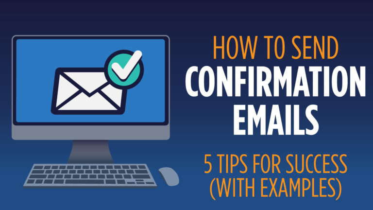 how-to-send-confirmation-emails-5-tips-with-examples